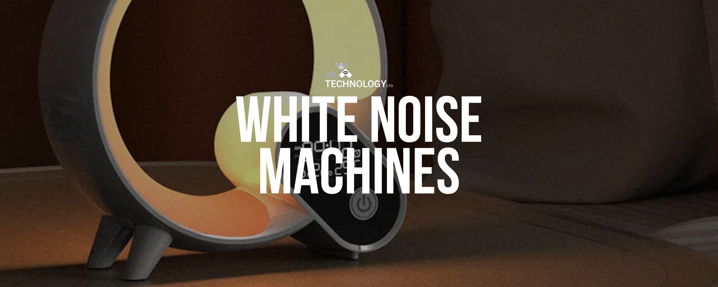 White Noise Machines UK | UK Technology – UK-TECHNOLOGY